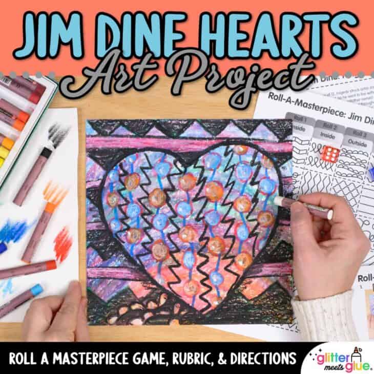 Jim Dine Hearts Art Game – Oil Pastel Art Project & Sub Lesson