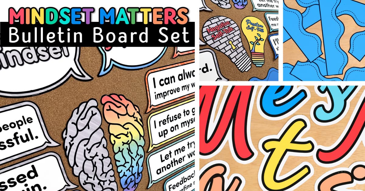 Mindset Matters Bulletin Board – Printable Growth Mindset Posters