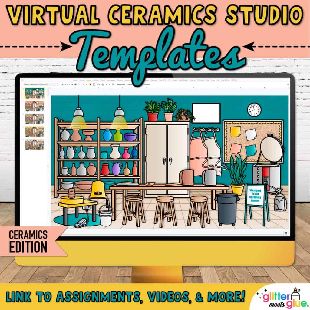 Virtual Ceramics Studio Templates – Google Slides for Art Teachers