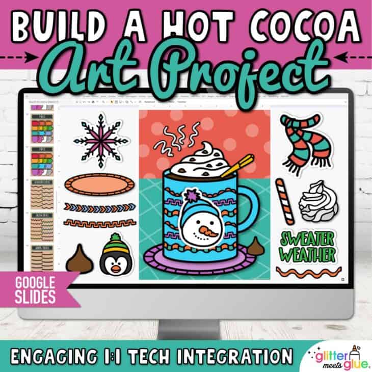 Digital Hot Chocolate Art Project – Elementary Winter Activity