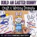 Easter Bunny Coloring Craft – Writing Activity & Template