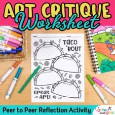 Art Critique Worksheet for Elementary Students – Peer Activity
