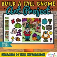 Digital Garden Gnome Art Project – Digital Art Lessons on Slides